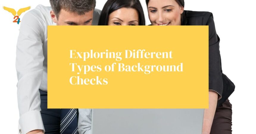 Different Types of Background Checks